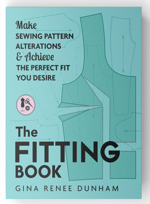The Fitting Book - Sew Clothes You Love that Fit Well.